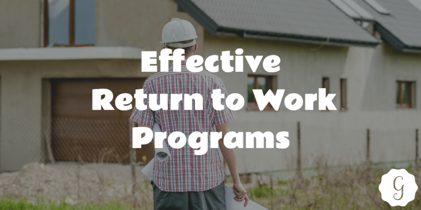Effective Return to Work (RTW) Programs | Gravitas Investigations